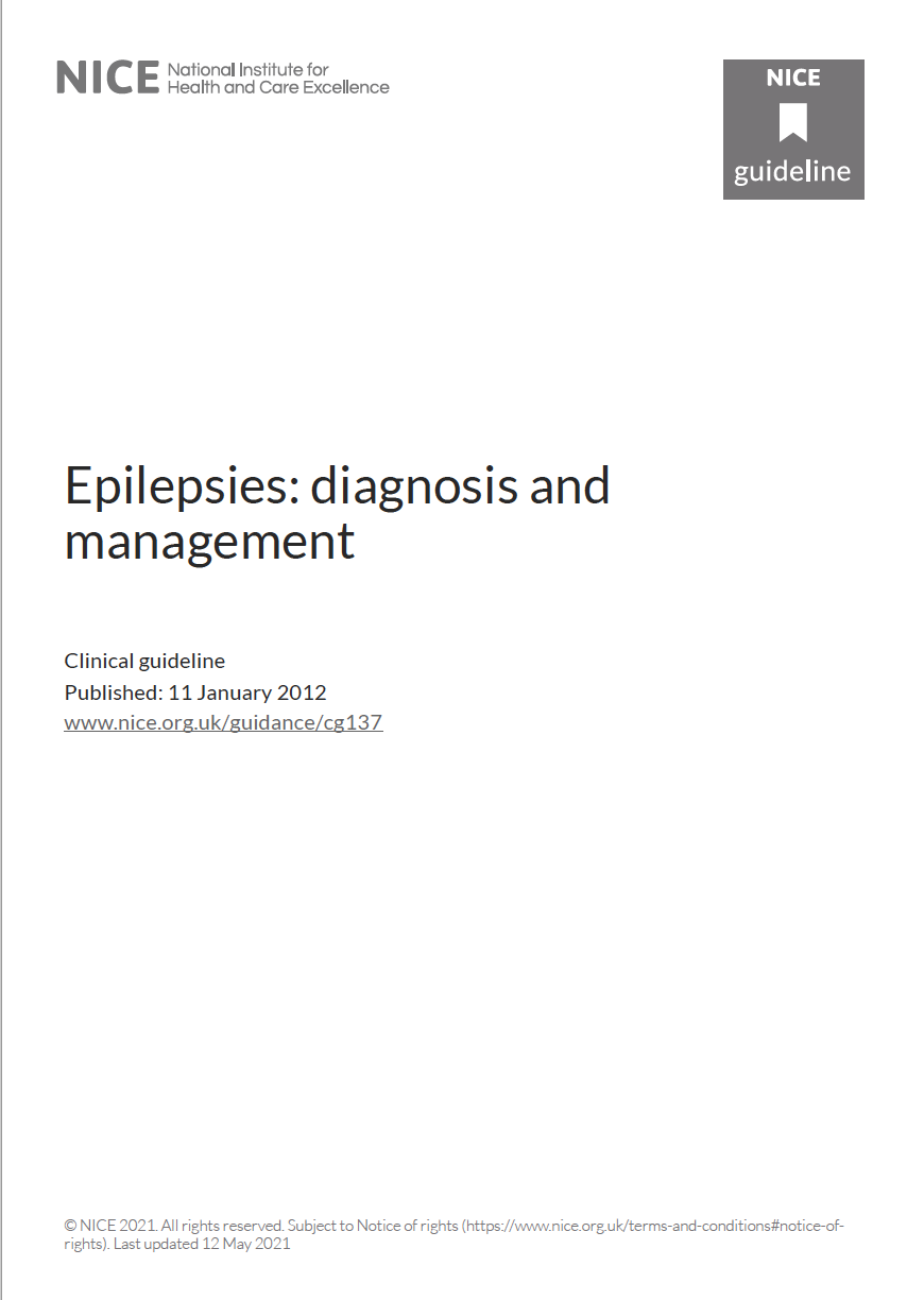 2021年英国国家卫生与临床优化研究所（NICE）指南更新版：Epilepsies: diagnosis and management ...